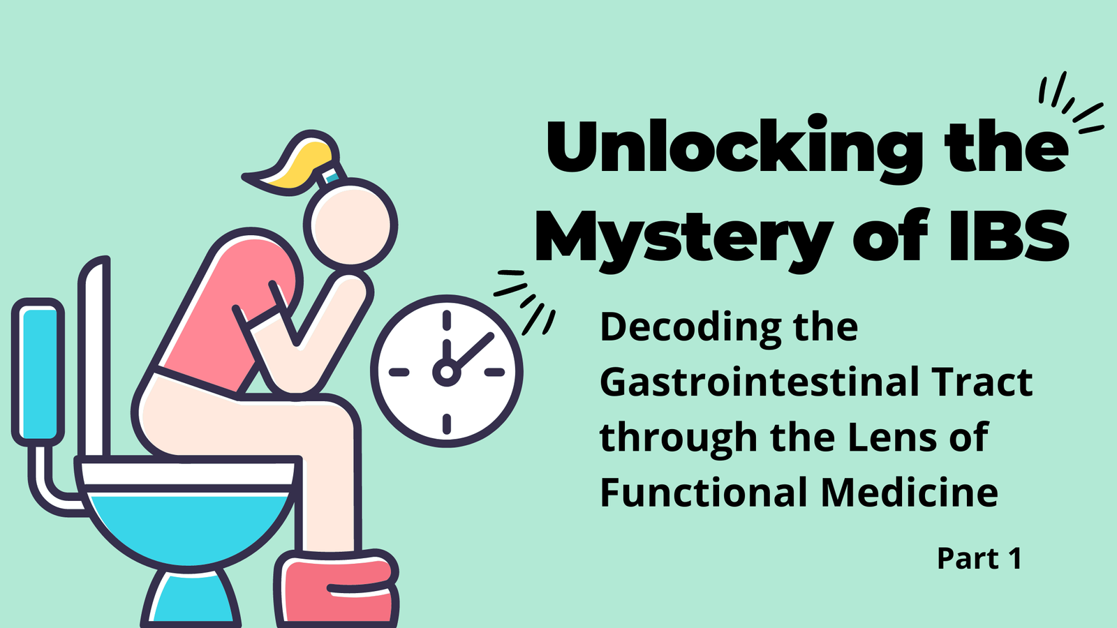 Gastrointestinal Tract from a Functional Medicine Perspective - Dr ...